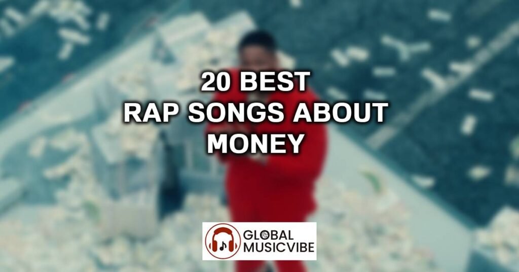 20 Best Rap Songs About Money (Greatest Hits)