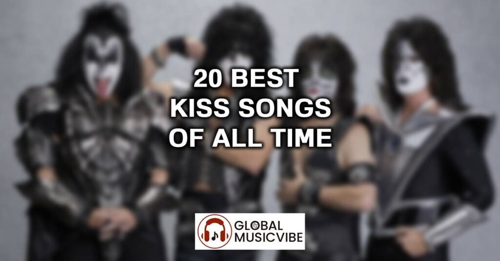 20 Best Kiss Songs of All Time (Greatest Hits)