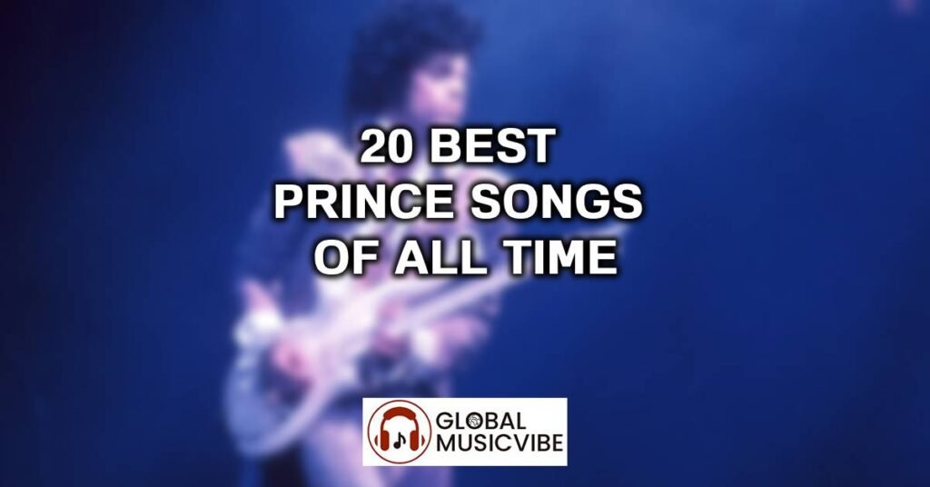 20 Best Prince Songs of All Time (Greatest Hits)