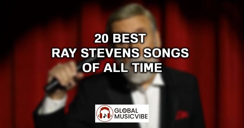 20 Best Ray Stevens Songs of All Time (Greatest Hits)