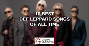 10 Best Def Leppard Songs of All Time (Greatest Hits)