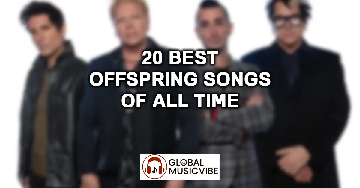 20 Best Offspring Songs of All Time - Greatest Hits Ranked