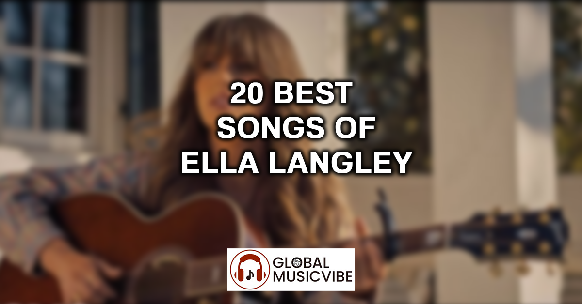 20 Best Songs Of Ella Langley Greatest Hits