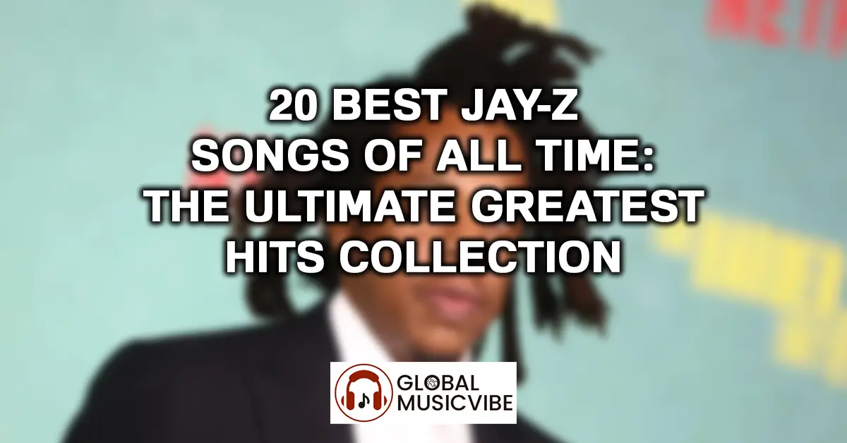 20 Best Jay-Z Songs of All Time (Greatest Hits)