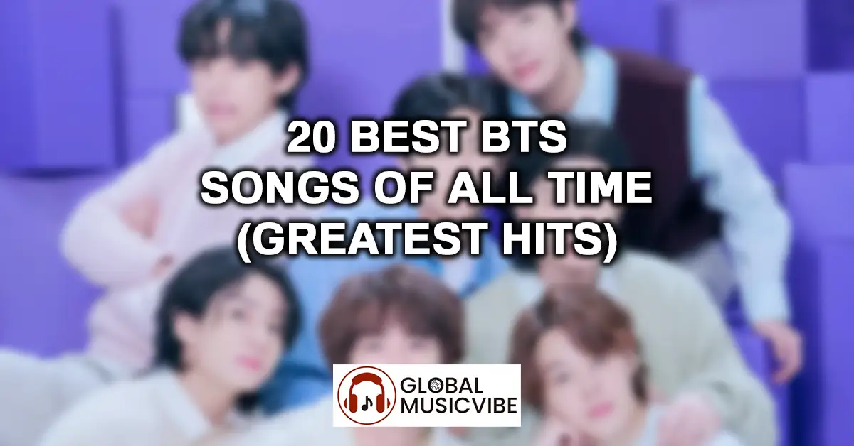 20 Best BTS Songs of All Time (Greatest Hits)