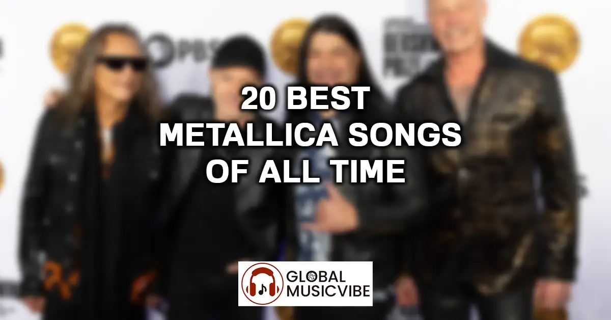 20 Best Metallica Songs of All Time (Greatest Hits)